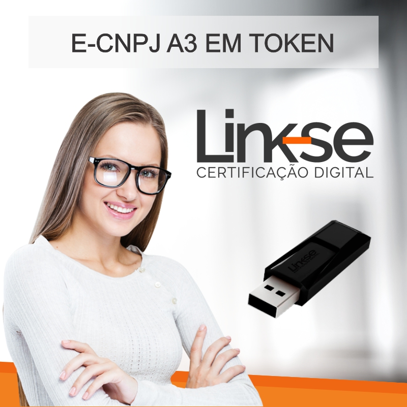 E-CNPJ A3 EM TOKEN (VALIDADE DE 03 ANOS) - Certificado Digital em ...